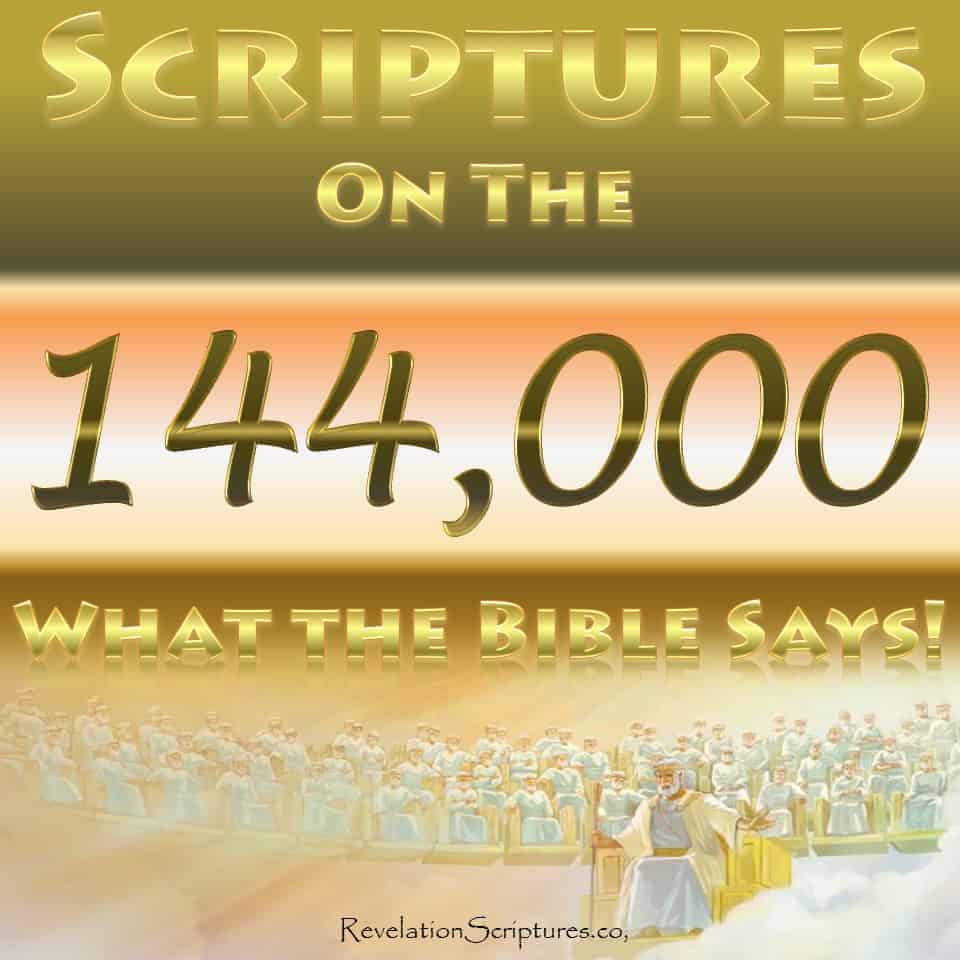 144000 - Discover and Explore all the Scriptures!