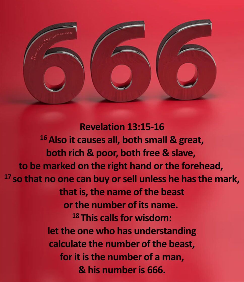 Mark Of The Beast - 666 - Revelation 13:16-18