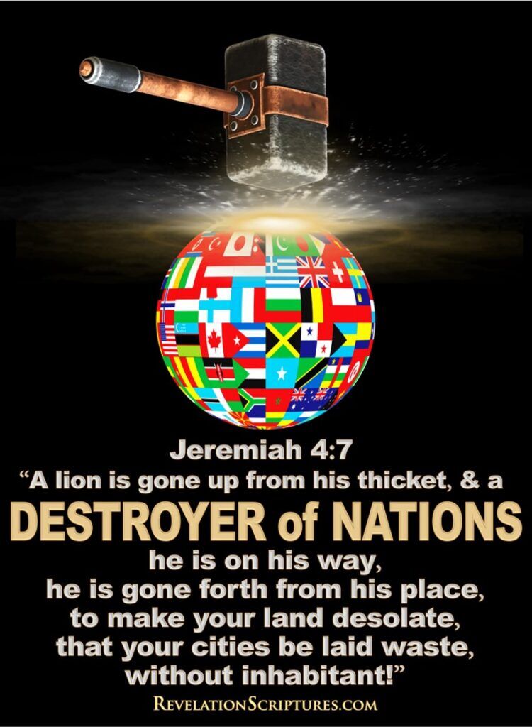 Jeremiah 4 - "A Destroyer Of Nations… Is On His Way!
